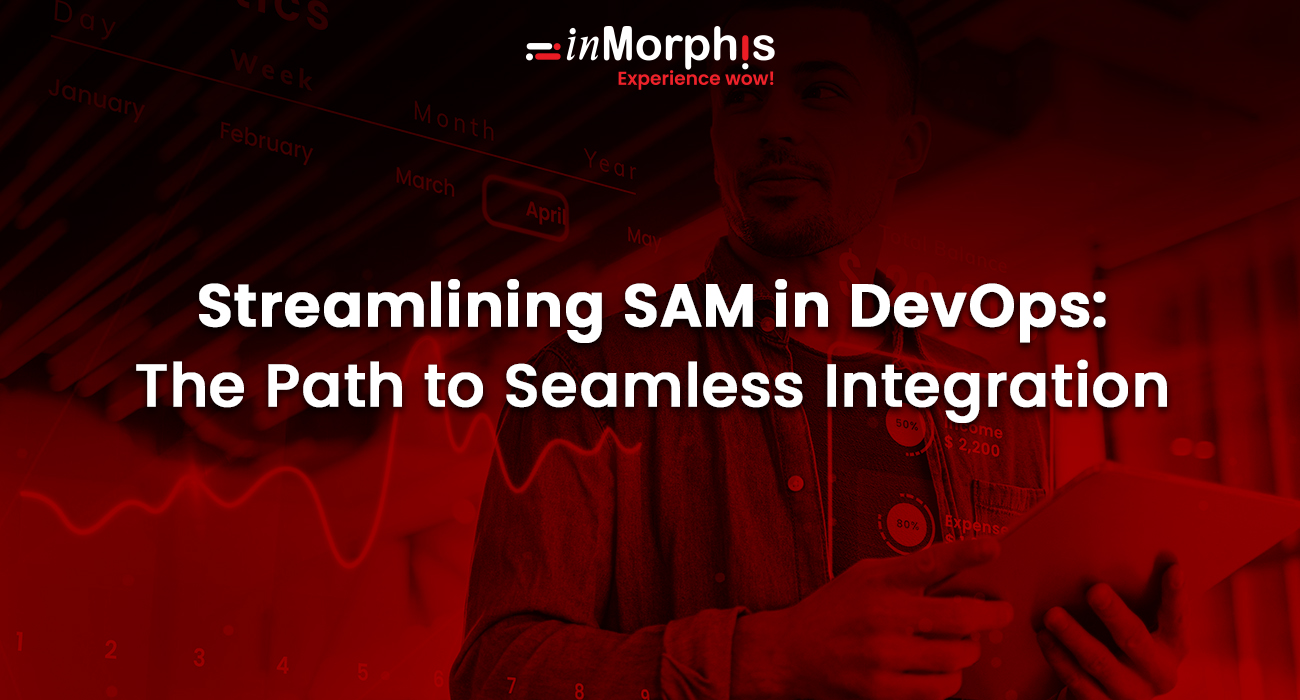 Streamlining DevOps with ServiceNow Software Asset Management
